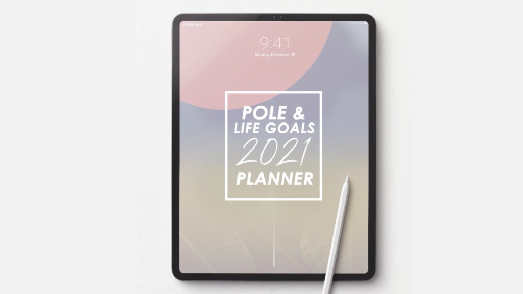 2021 Pole & Life Goal Setting - Indi Pole Dance